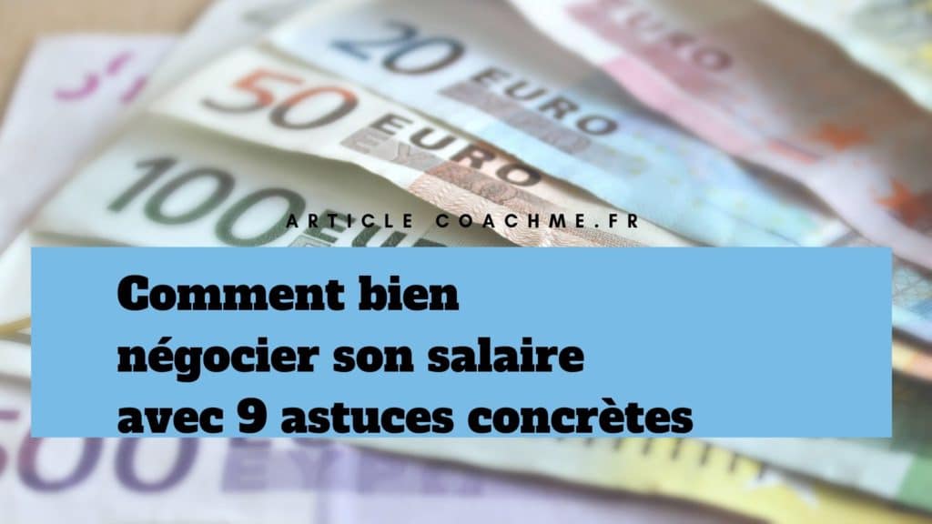 21 conseils d'un PRO pour négocier son salaire