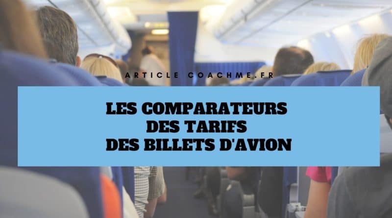 Top 7 des comparateurs de vols pour billets d'avion