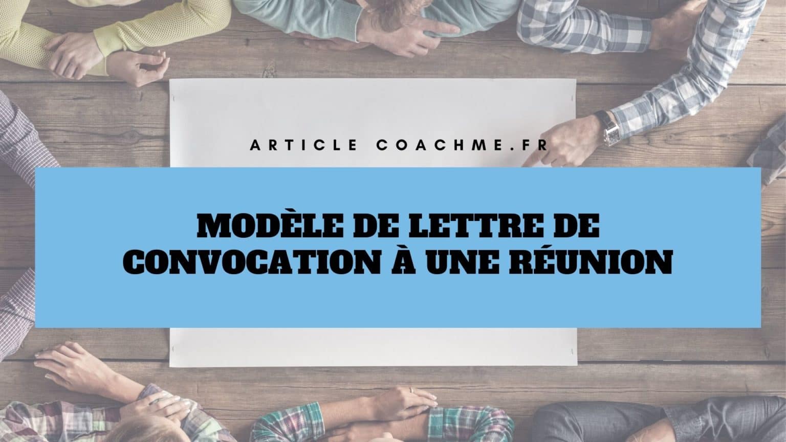 Modèle de lettre de convocation à une réunion