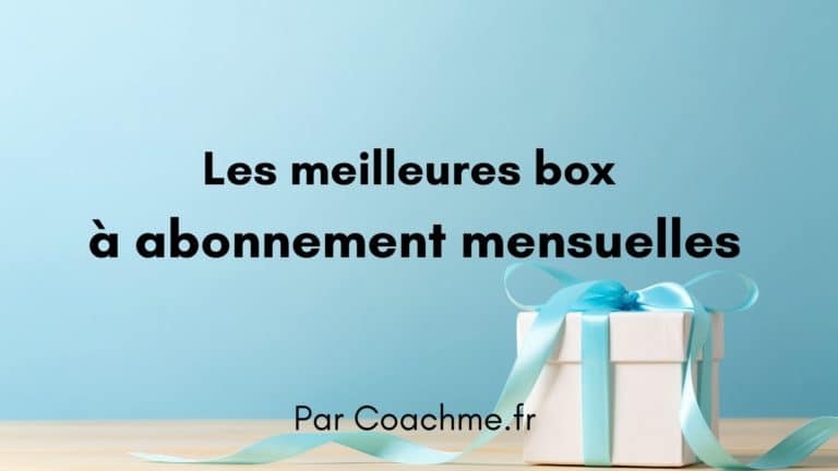 Top 19 des meilleures box mensuelles à abonnement