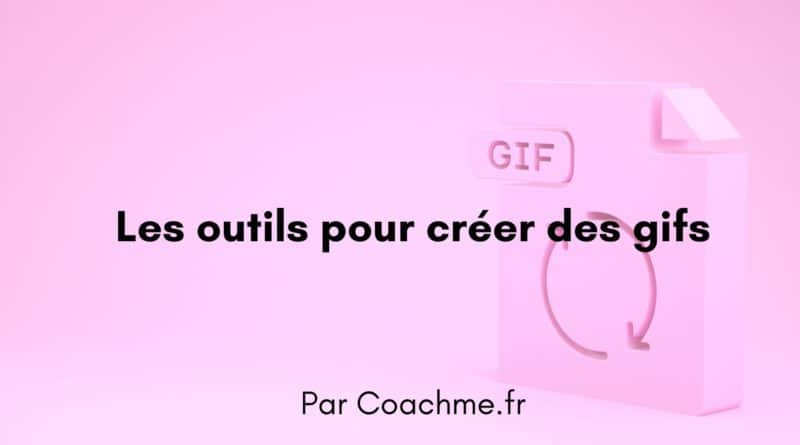 Top 7 des meilleurs outils pour créer des GIFs
