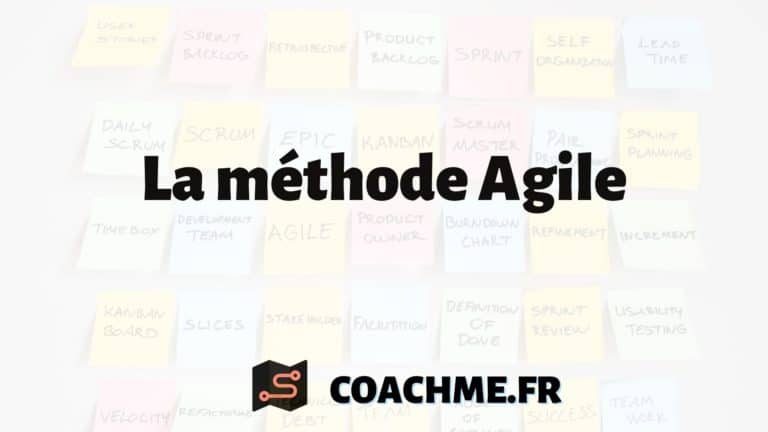 La méthode Agile [Guide Complet pour débutant]
