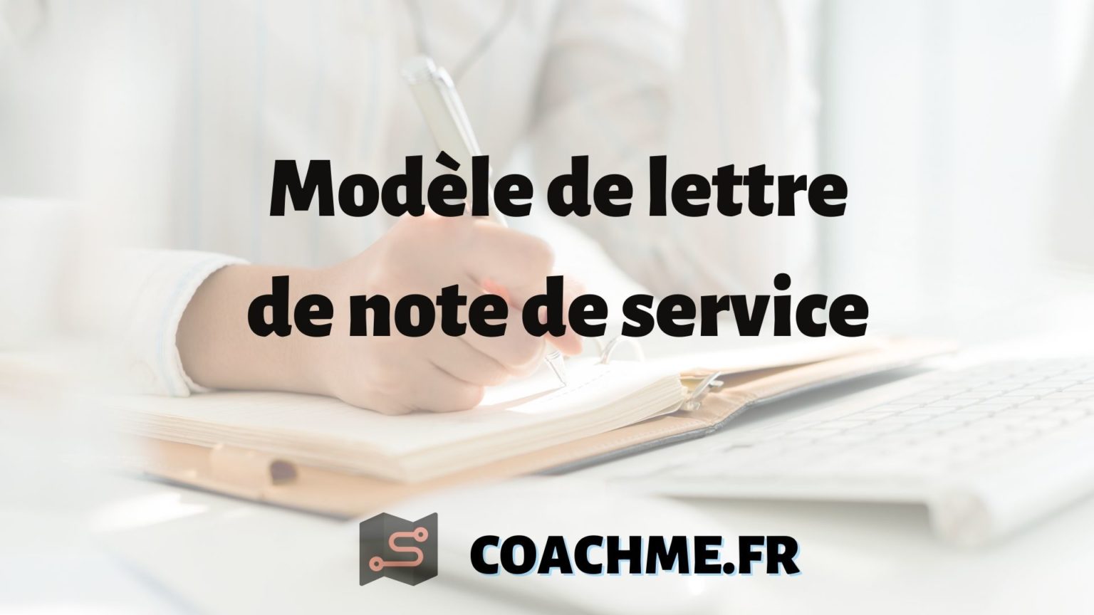 Modèle de lettre de note de service