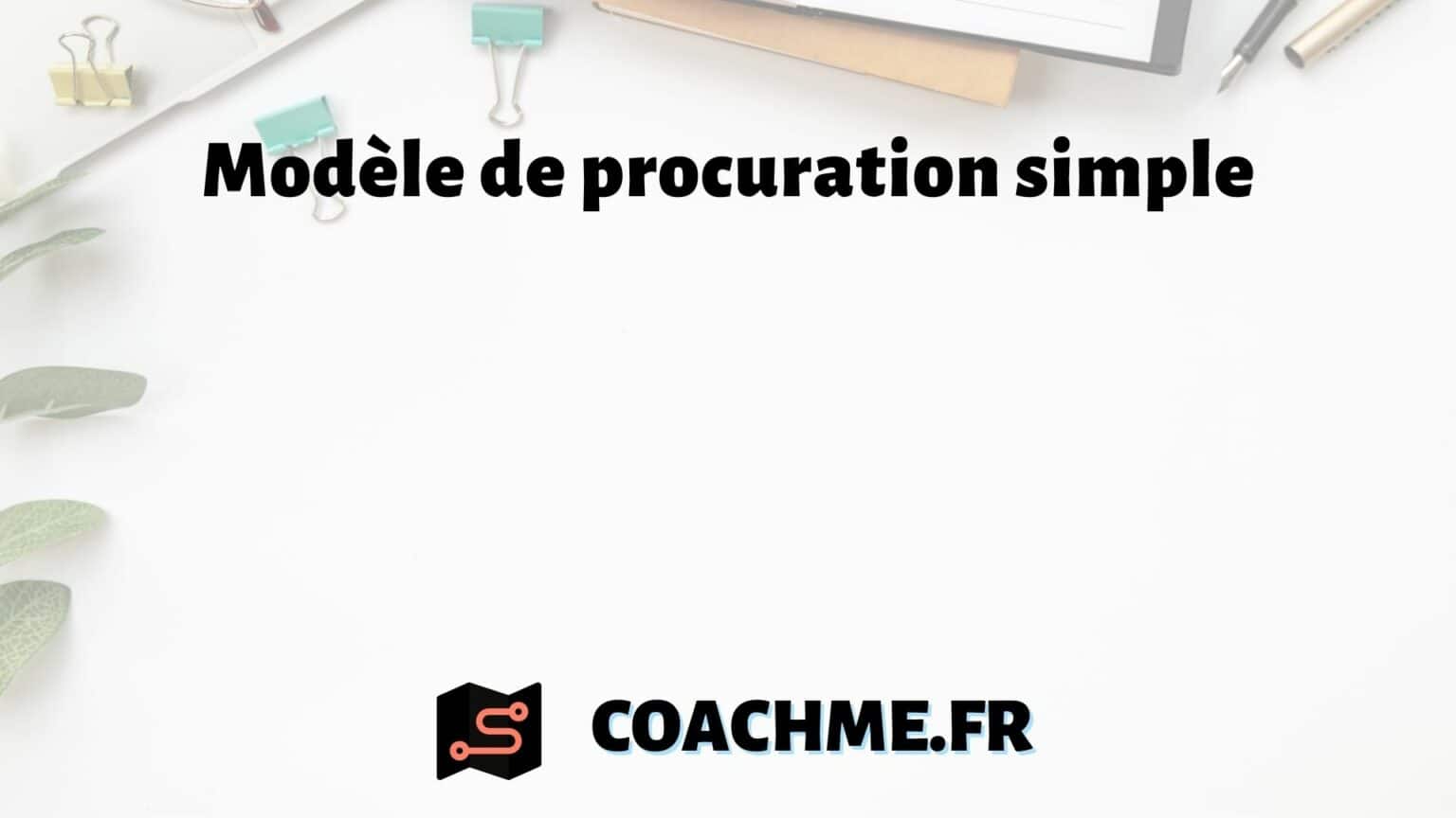 Modèle de procuration simple